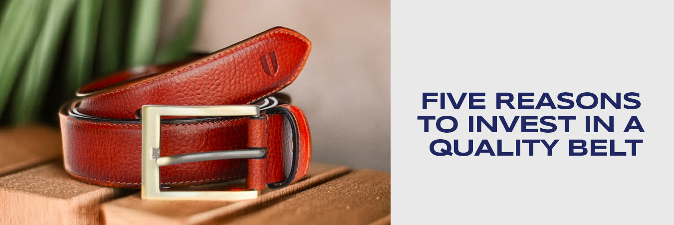 Why Every Man Must Invest in a Quality Belt | Numero Uno
